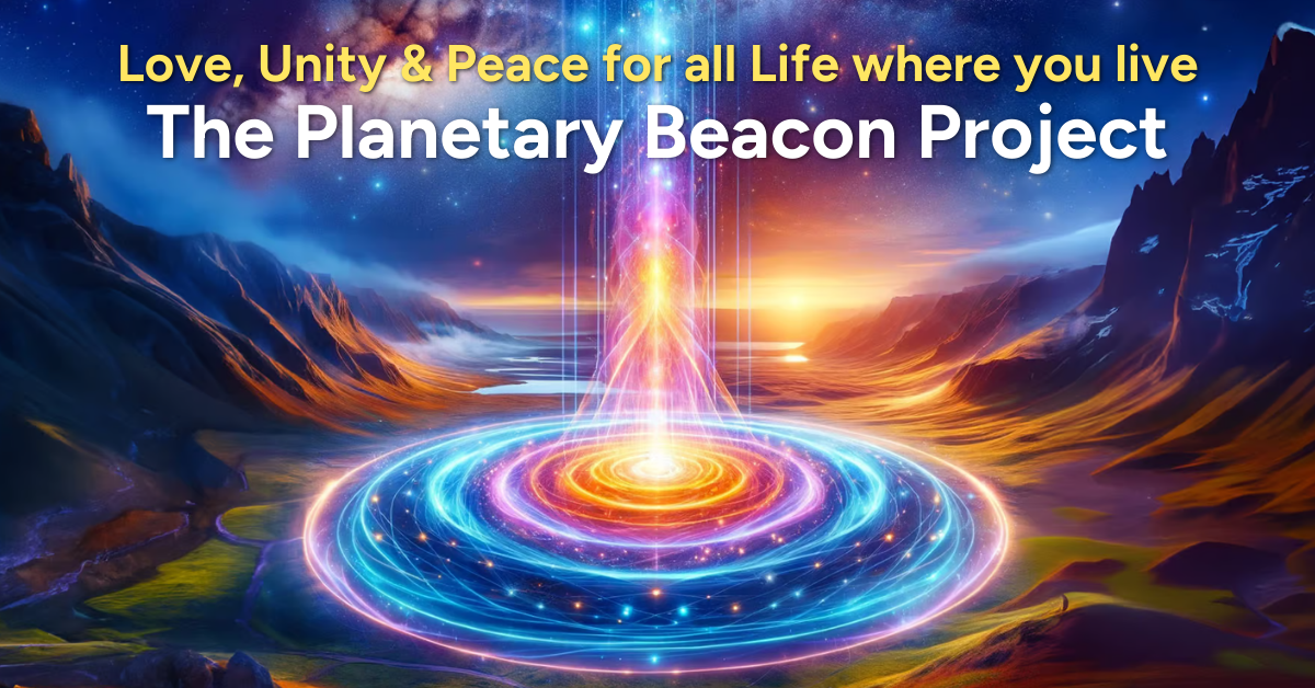 The Planetary Beacon Project - Bless My Life